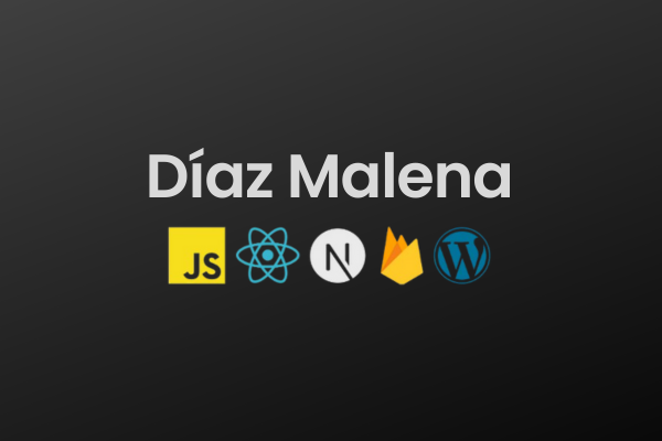 Malena Díaz | Frontend Developer